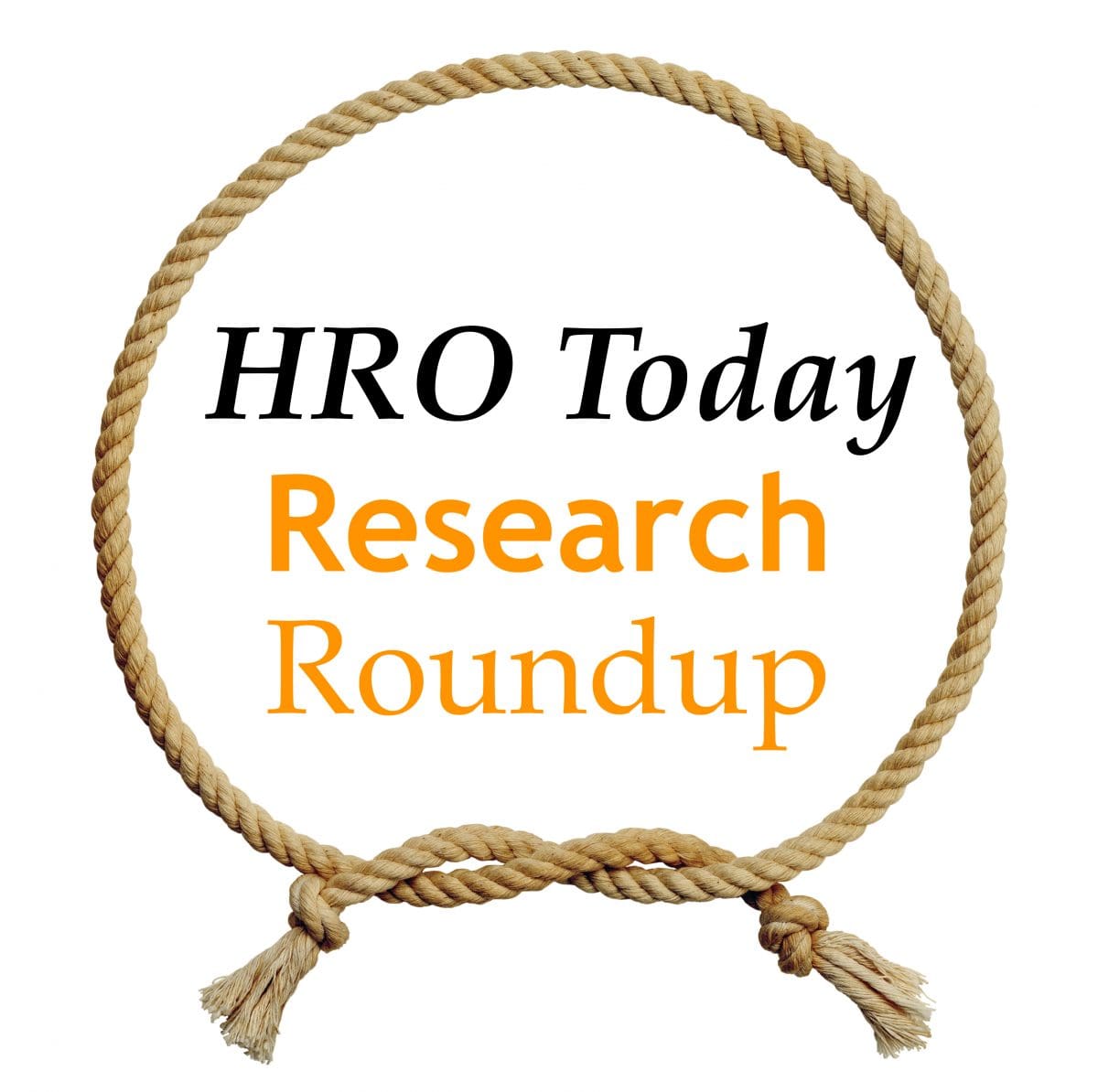 2017 HRO Today Research Roundup