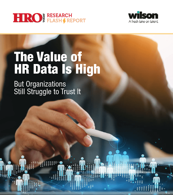 Flash Report | The Value of HR Data Is High - HRO Today